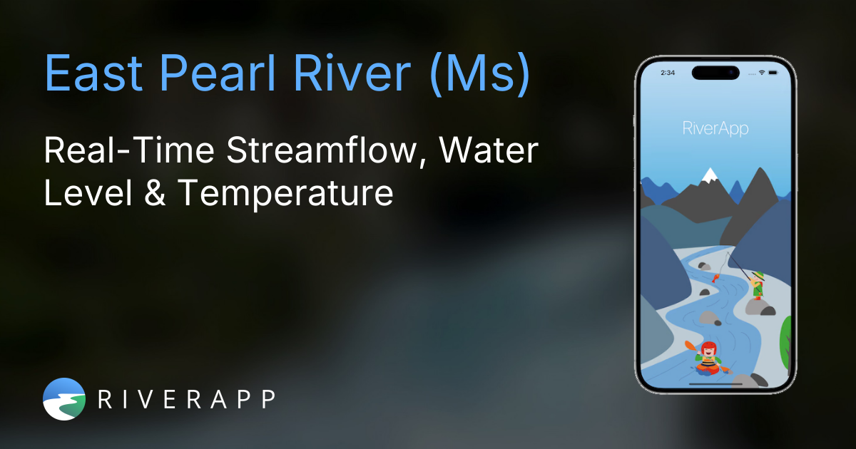 East Pearl River (Ms) | Current River Conditions